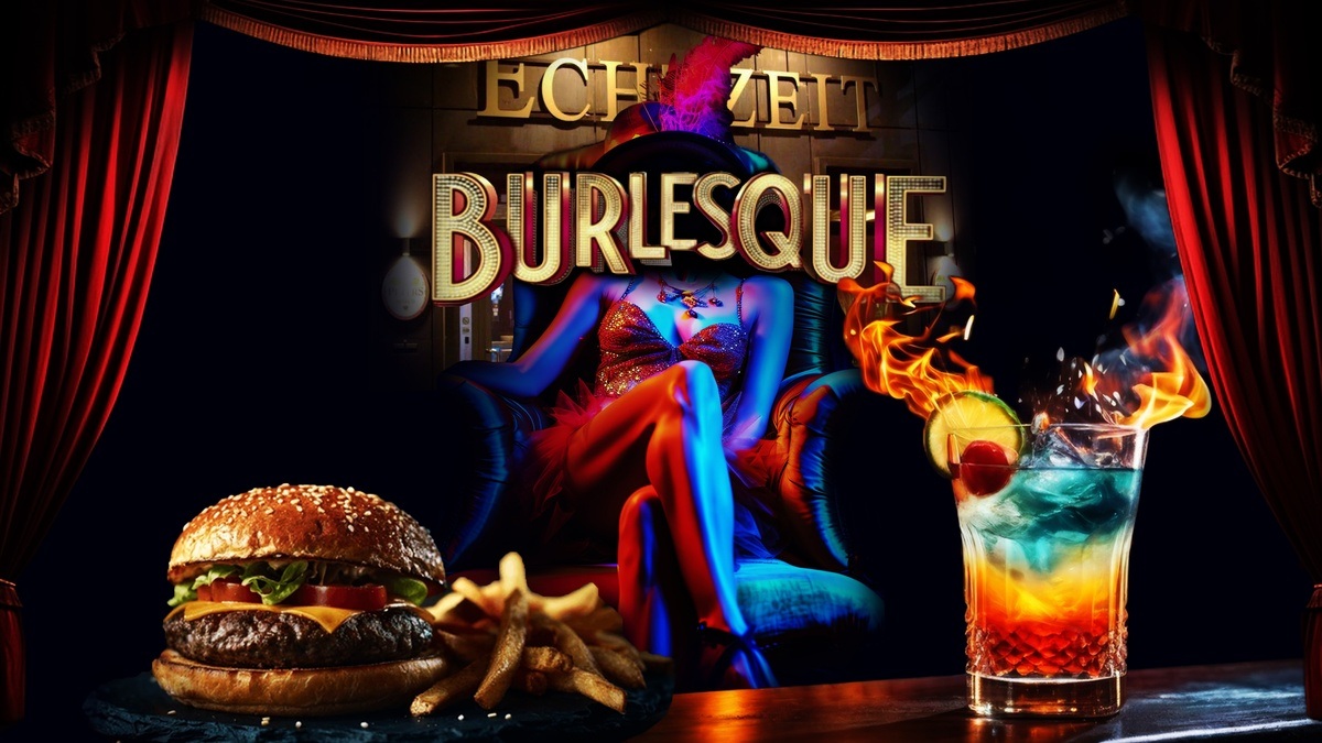 Echtzeit Burlesque Dinners | Alle Events, Termine & Tickets - Rausgegangen