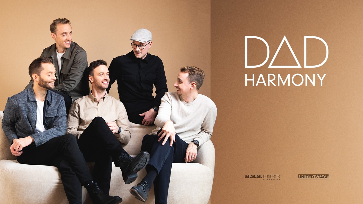 Dad Harmony | Alle Events, Termine & Tickets - Rausgegangen