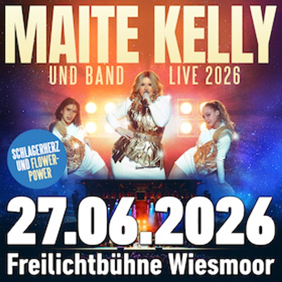 Maite Kelly und Band am 27.06.2026 in Wiesmoor - Rausgegangen Wiesmoor