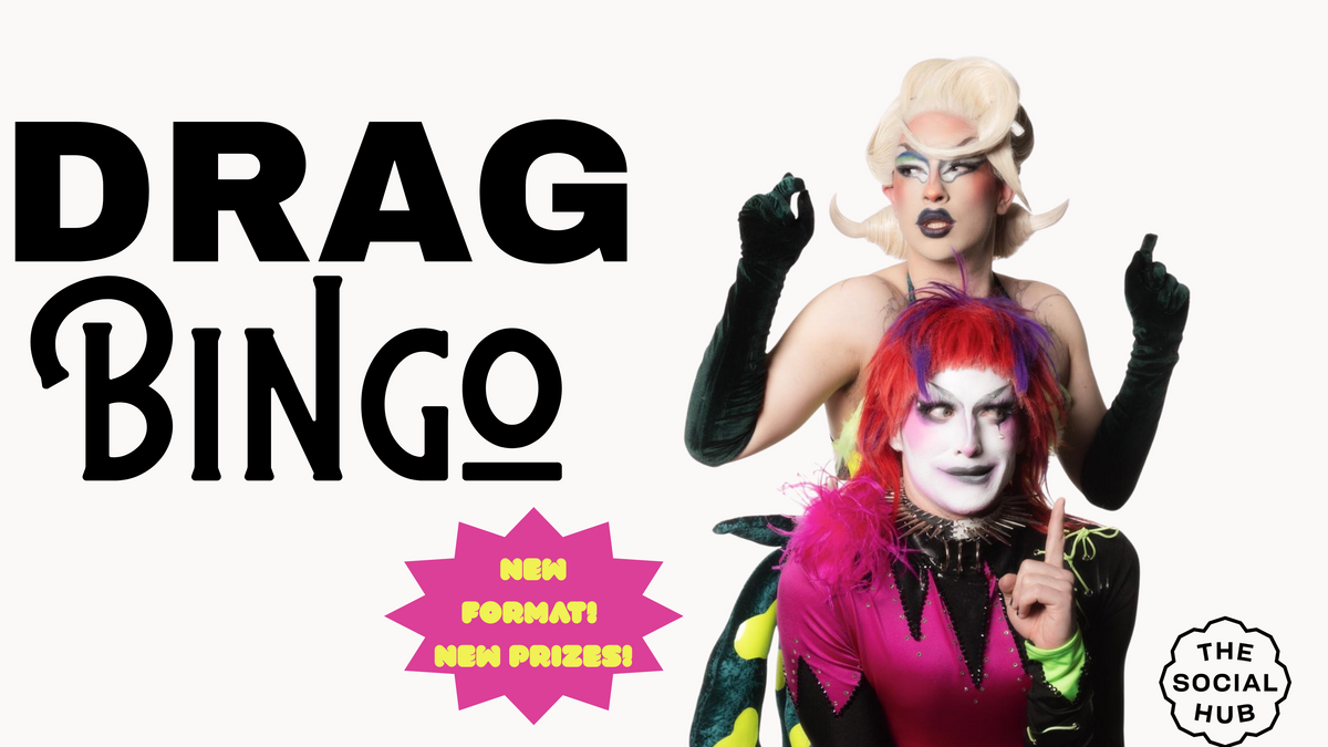 Lottery: DRAG BINGO - THE SOCIAL HUB - Rausgegangen Berlin