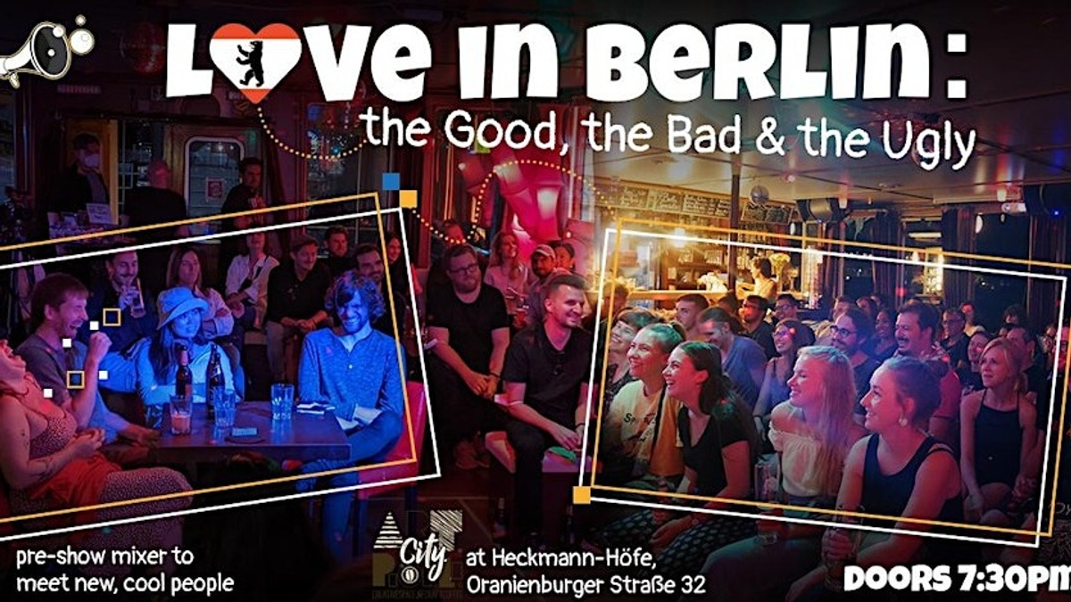 Lottery: LOVE in Berlin - English Comedy Show (the Good, the Bad, and ...