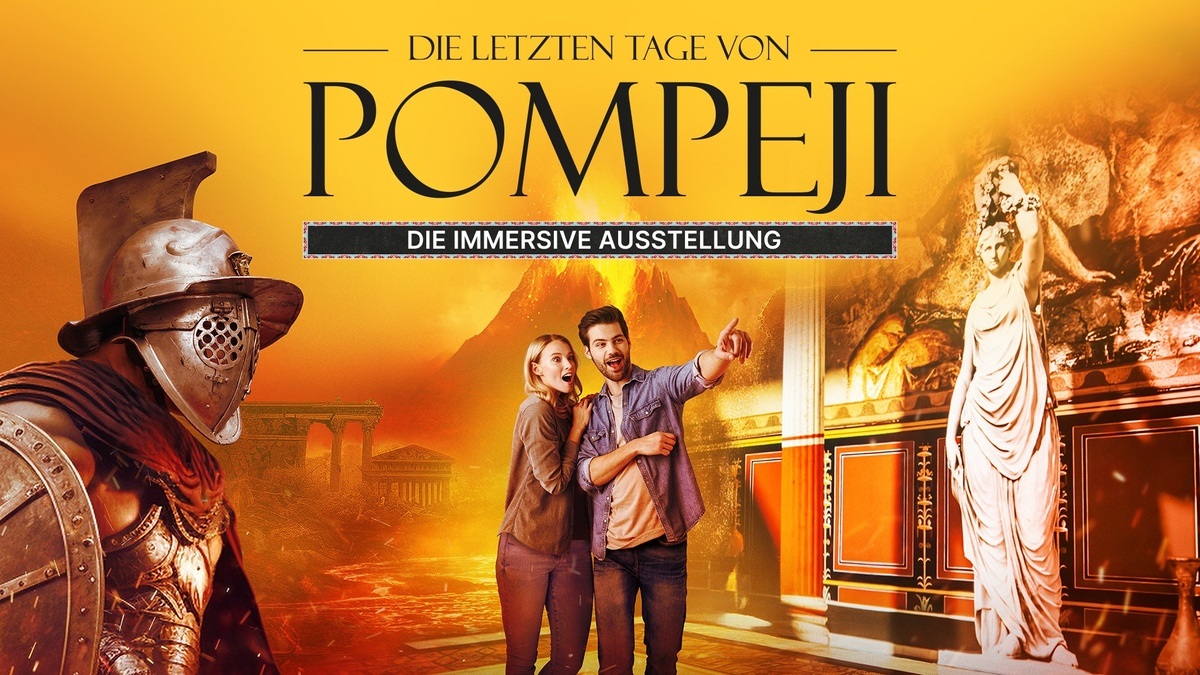 DIE LETZTEN TAGE VON POMPEJI - Die immersive Ausstellung am 25.05.2025 in Berlin - Rausgegangen ...