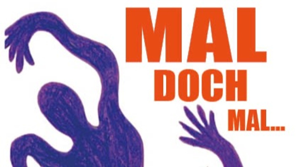 MAL DOCH MAL – GEMEINSAM GESTALTEN MIT METHODEN AUS DER KUNSTTHERAPIE ...