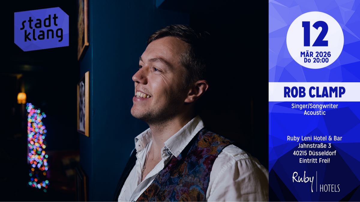 «stadtklang» mit ROB CLAMP | live @ Ruby Leni Hotel & Bar on 12.03.2026 ...