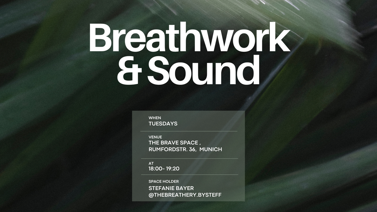 Breathwork and Sound am 10.02.2026 in München - Rausgegangen München