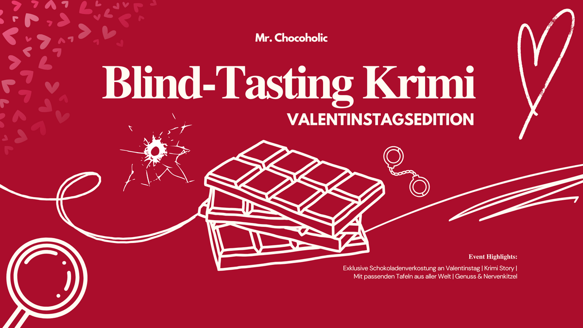 Schokoladen Blind-Tasting an Valentinstag - Krimi Event - in Dortmund ...