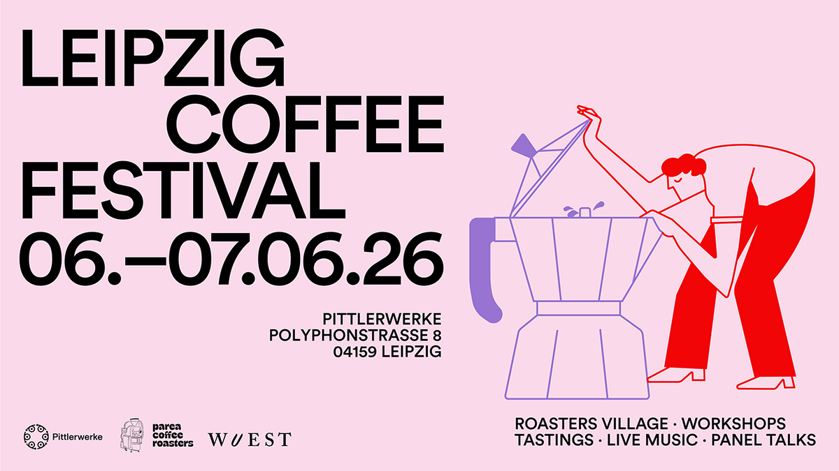 Leipzig Coffee Festival N°2 am 06.06.2026 in Leipzig - Rausgegangen Leipzig
