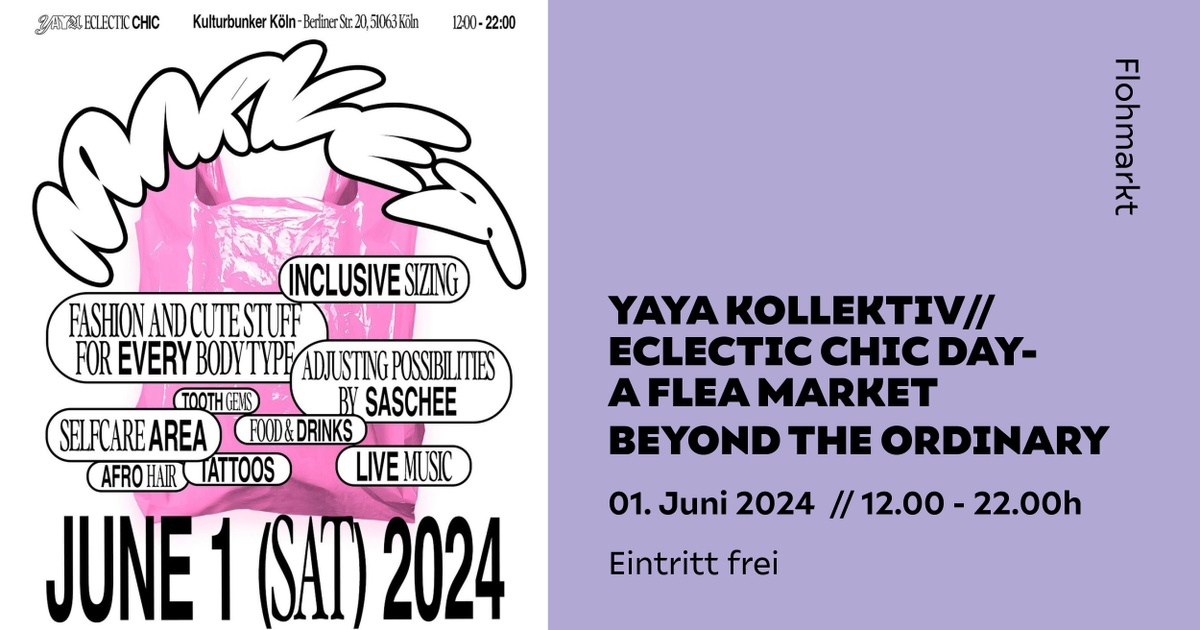 YAYA KOLLEKTIV// ECLECTIC CHIC DAY- A FLEA MARKET BEYOND THE ORDINARY ...