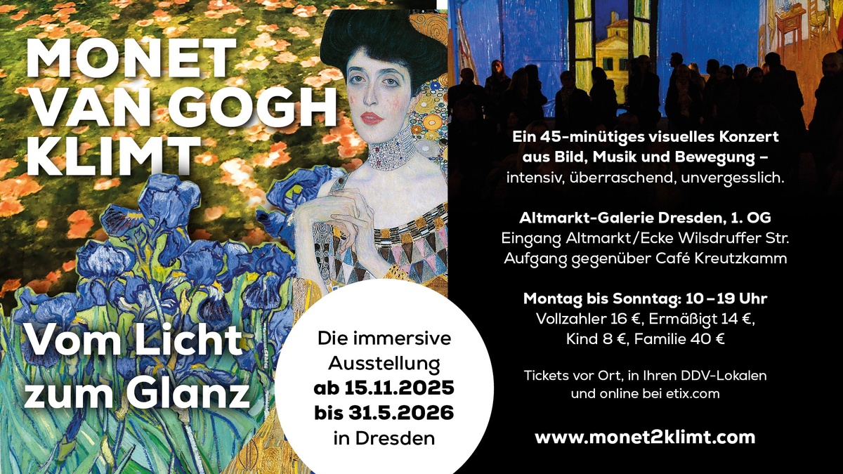 Monet, Van Gogh, Klimt - Vom Licht zum Glanz am 22.11.2025 in Dresden ...