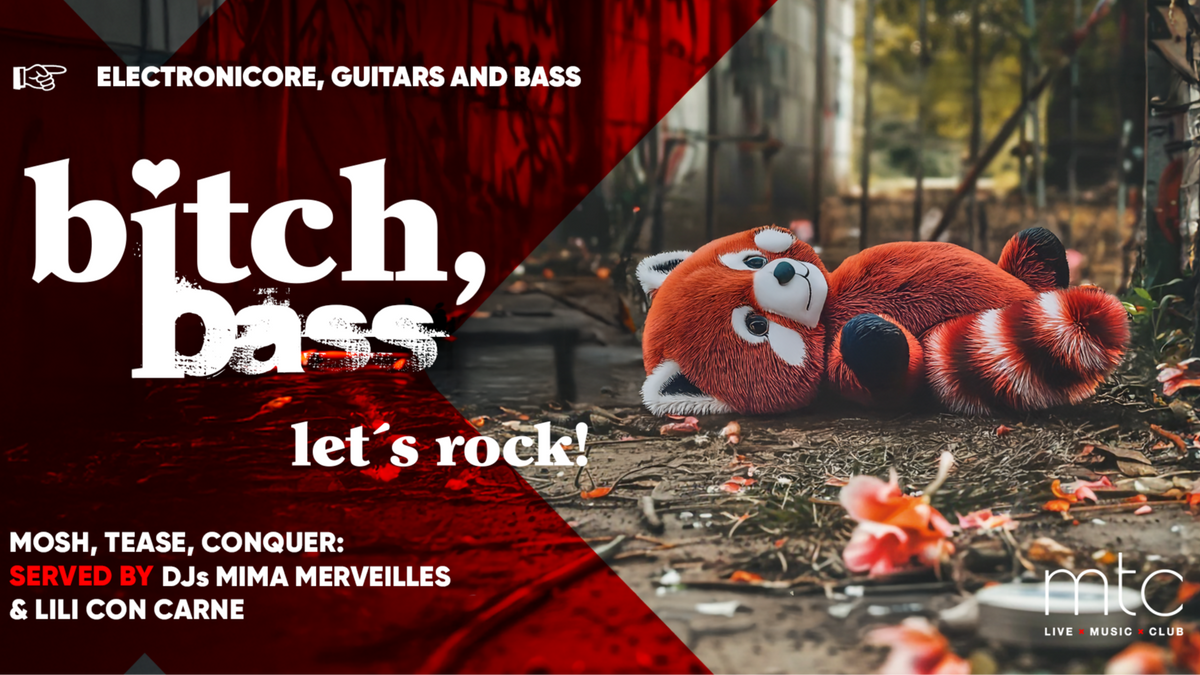 *NEW PARTY* B!TCH, BASS! - Electronicore, Guitars & Bass! am 05.09.2026 ...